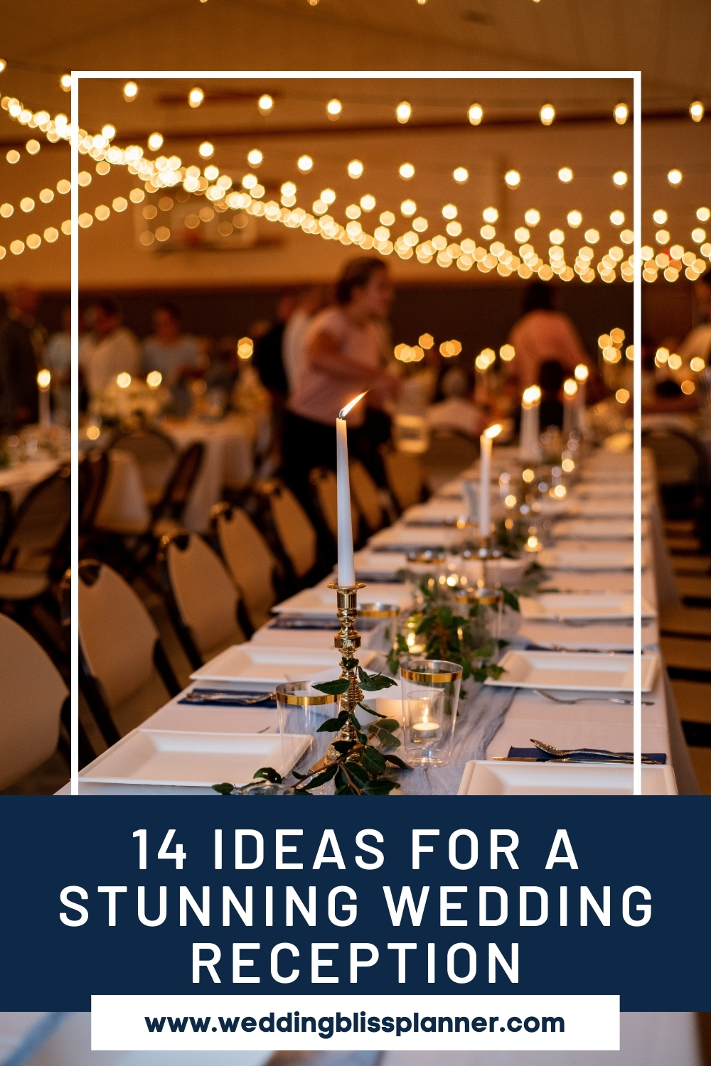 14+ Gorgeous Wedding Reception Ideas – Wedding Bliss Planner